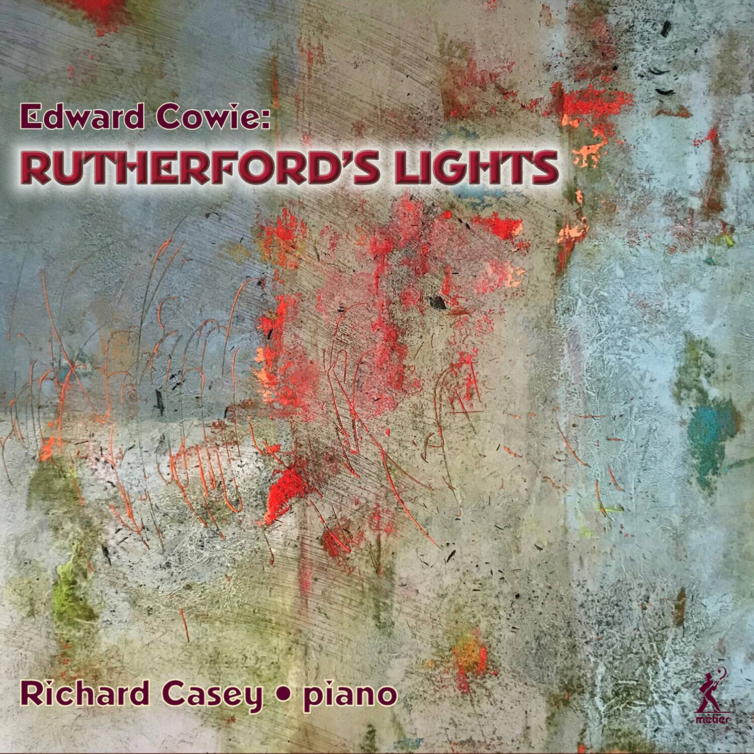 Richard Casey Cowie: Rutherford's Lights COMPACT DISCS [CD] - Best Buy