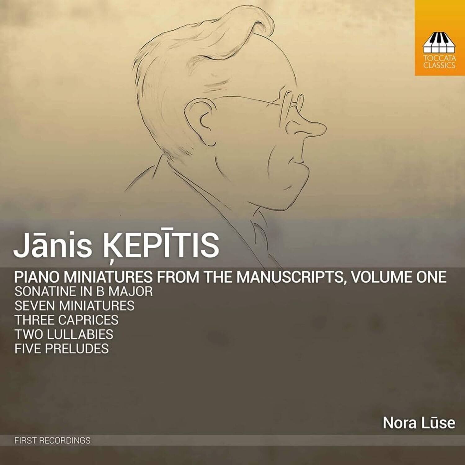 Janis Kepitis Kepitis: Piano Miniatures from the Manuscripts, Vol. 1 ...