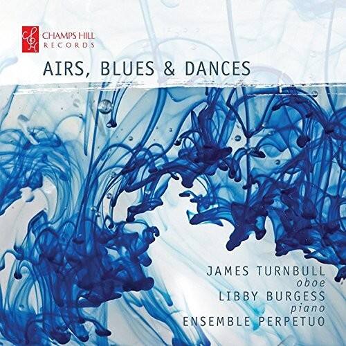 Bennett / Turnbull / Burgess Airs Blues & Dances COMPACT DISCS [CD ...