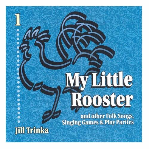 Jill Trinka My Little Rooster COMPACT DISCS [CD] - Best Buy
