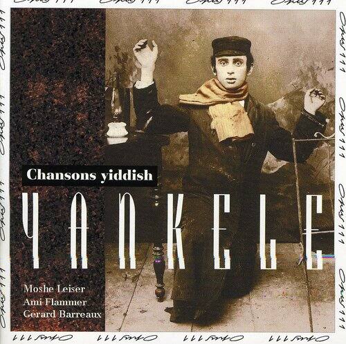 Leiser/Flammer/Barreaux Yankele Yiddish Songs COMPACT DISCS [CD] - Best Buy