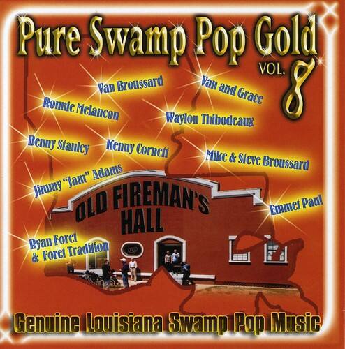 Various Artists Pure Swamp Pop Gold, Vol. 8 COMPACT DISCS [CD] - Best Buy