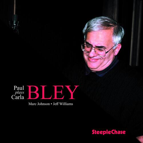Paul Bley Paul Plays Carla COMPACT DISCS [CD] - Best Buy