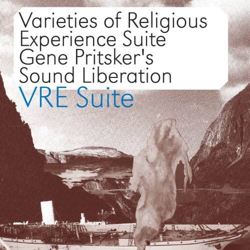Gene Pritsker Vre Suite: Varieties of Religious Experience Suite ...
