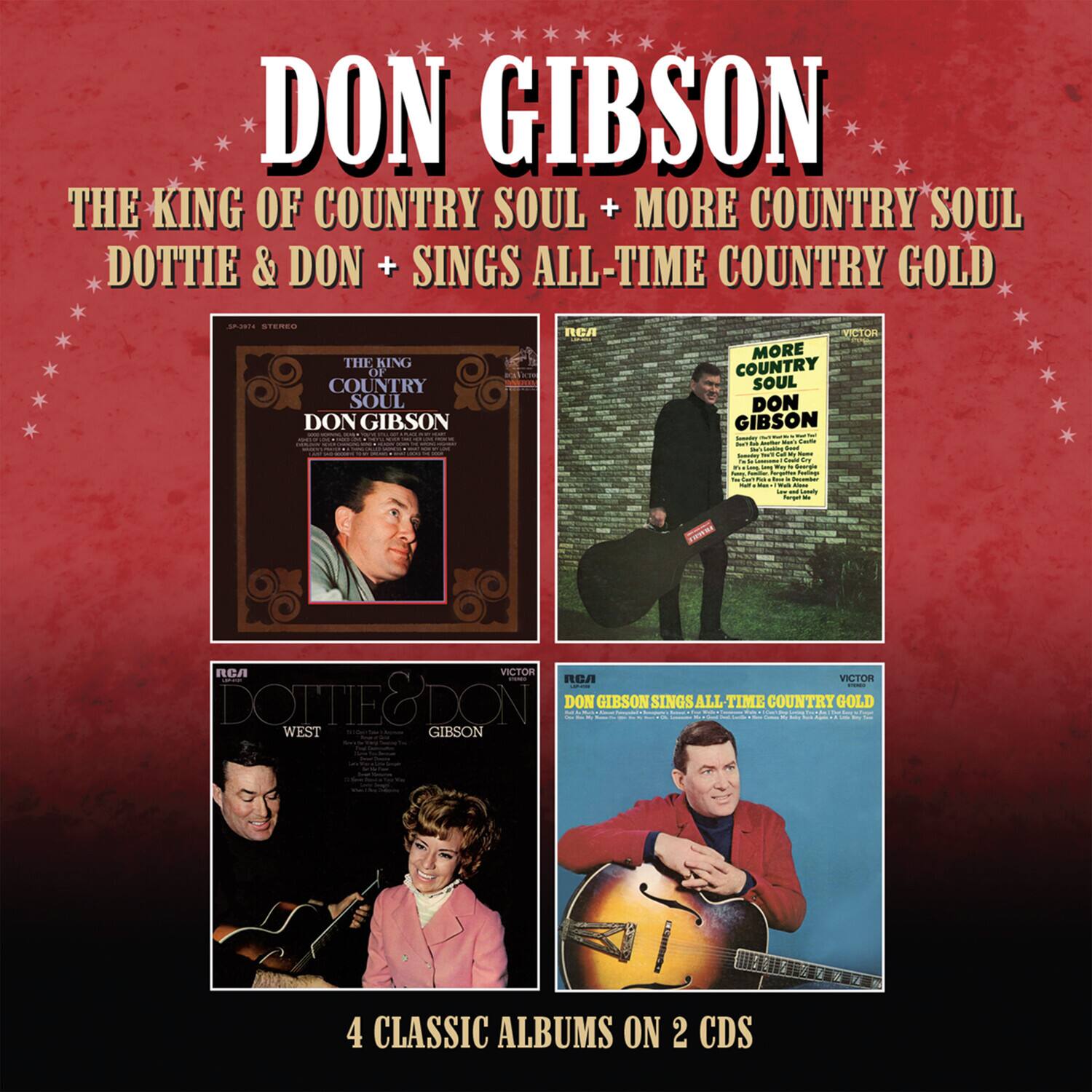 Don Gibson King Of Country Soul / More Country Soul / Dottie & Don ...