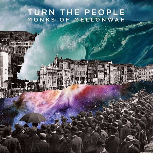 Monks of Mellonwah Turn the People COMPACT DISCS [CD] - Best Buy