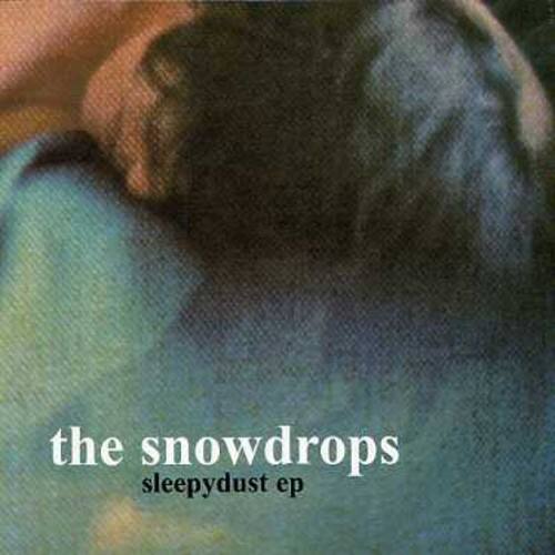 The Snowdrops Sleepydust COMPACT DISCS [CD] - Best Buy