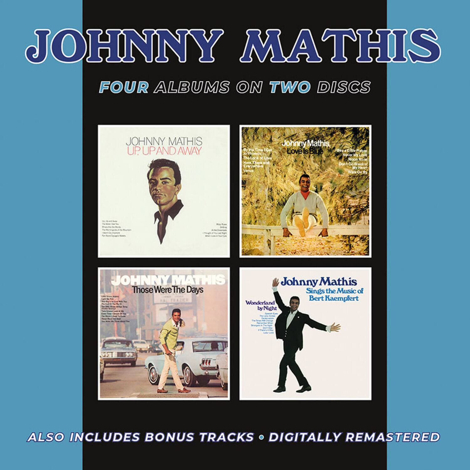 Johnny Mathis Up, Up & Away / Love Is Blue / Those Were The Days ...