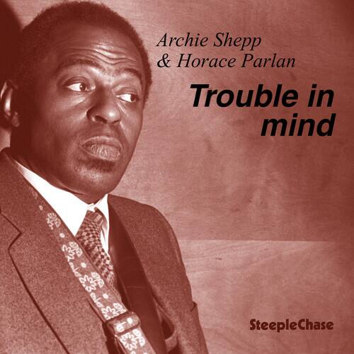 Archie Shepp Trouble in Mind COMPACT DISCS [CD] - Best Buy