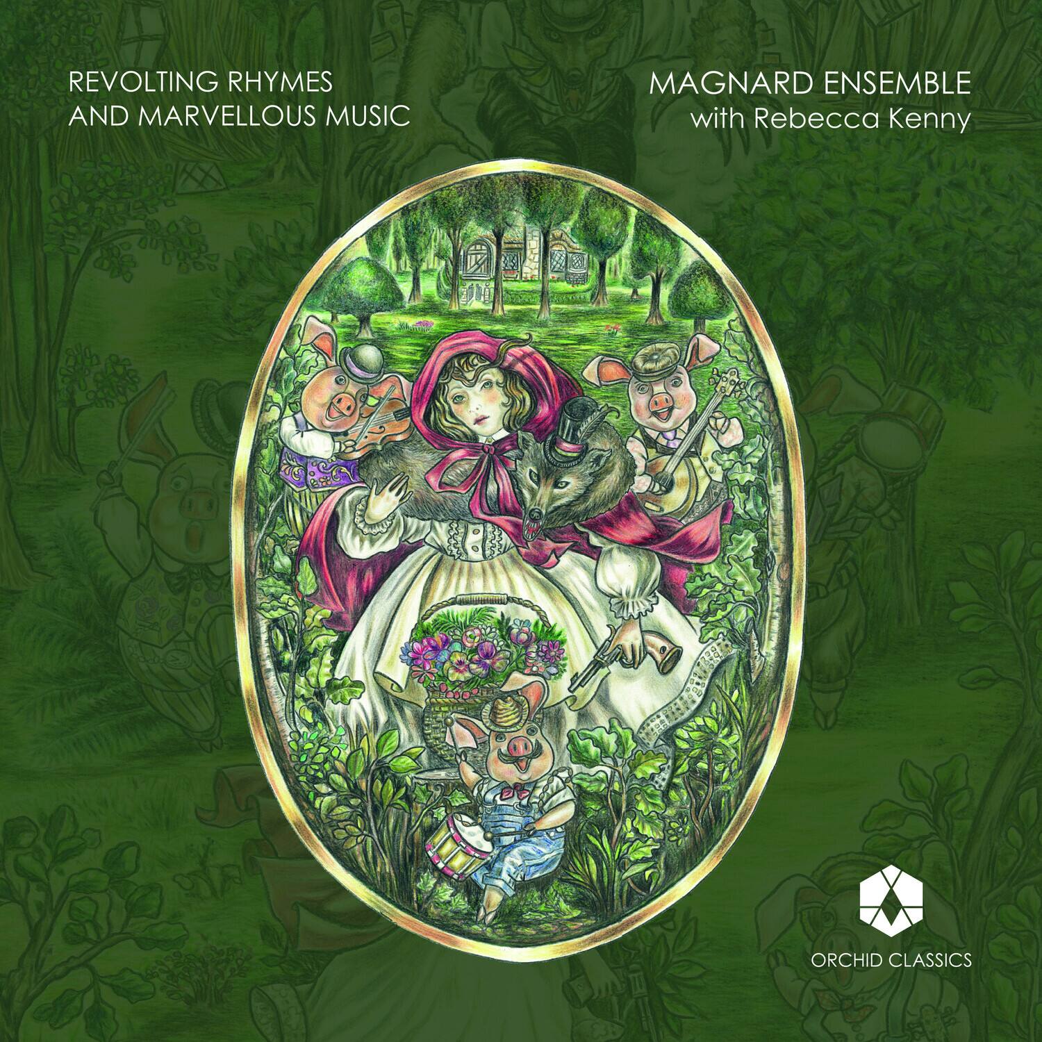 Butler / Magnard Ensemble / Sturrock Revolting Rhymes & Marvellous ...