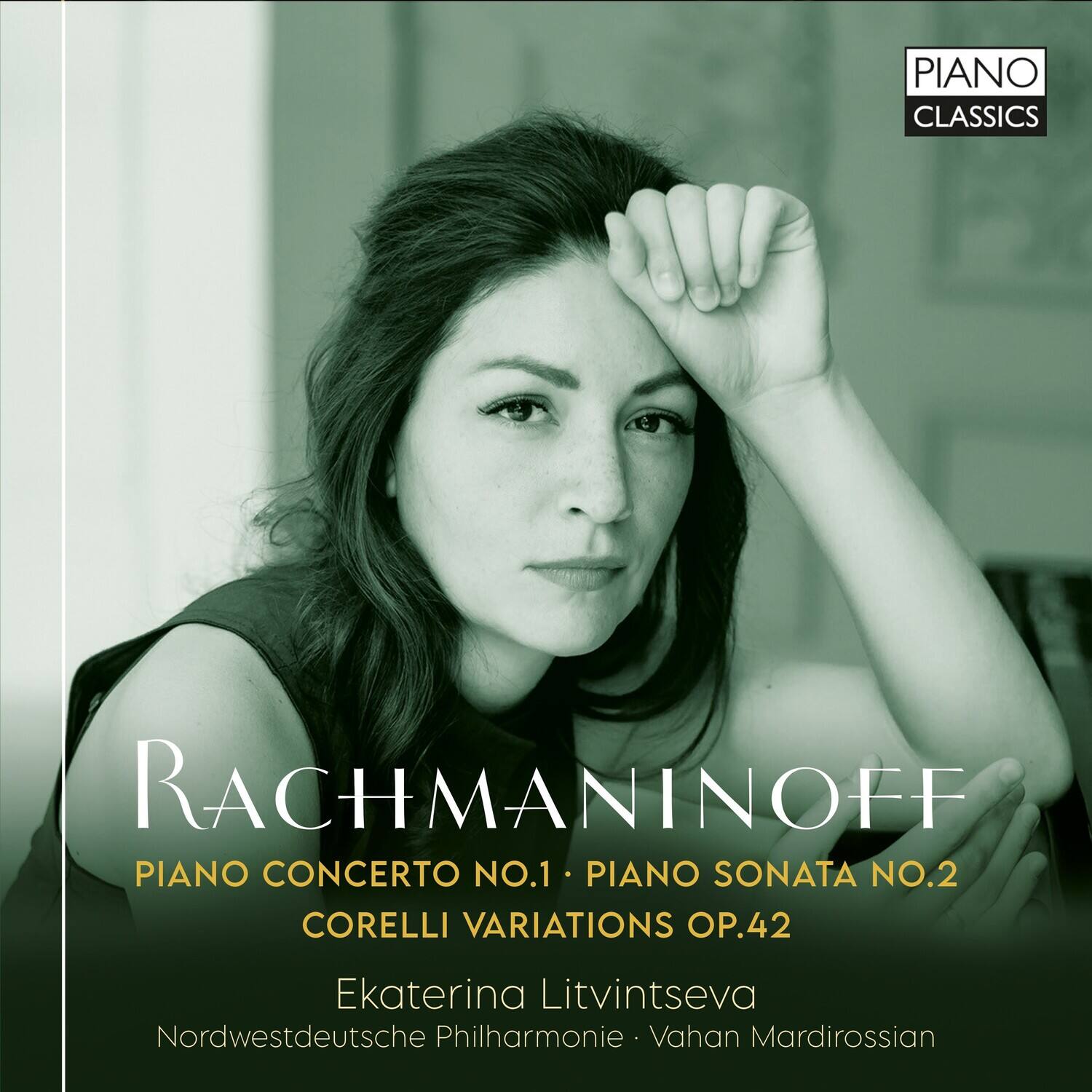Ekaterina Litvintseva Rachmaninoff: Piano Concerto No. 1; Piano Sonata ...