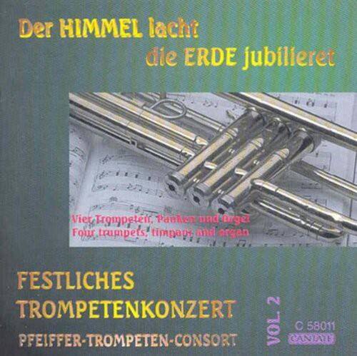Pfeiffer Trompeten Consort Heaven Laughs the Earth Enjoys COMPACT DISCS ...