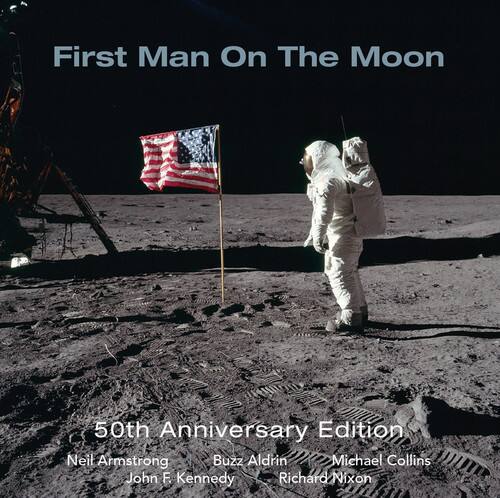 First Man on the Moon 50th Anniversary Edition First Man on the Moon ...