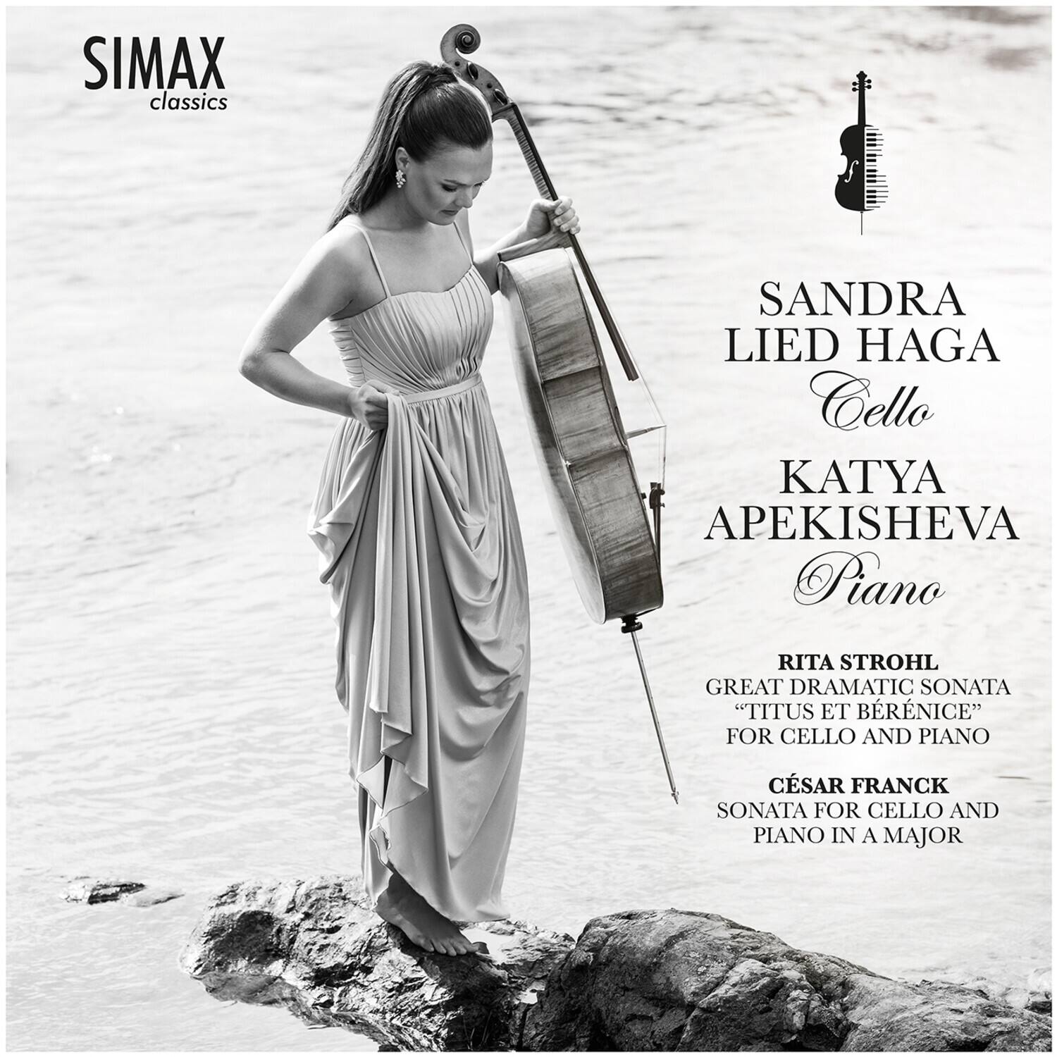Sandra Lied Haga Franck: Sonata for Cello & Piano in A Major; Strohl ...