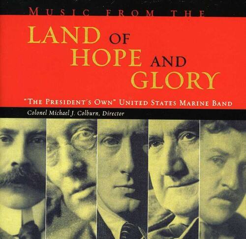 United States Marine Band Music from the Land of Hope and Glory COMPACT ...