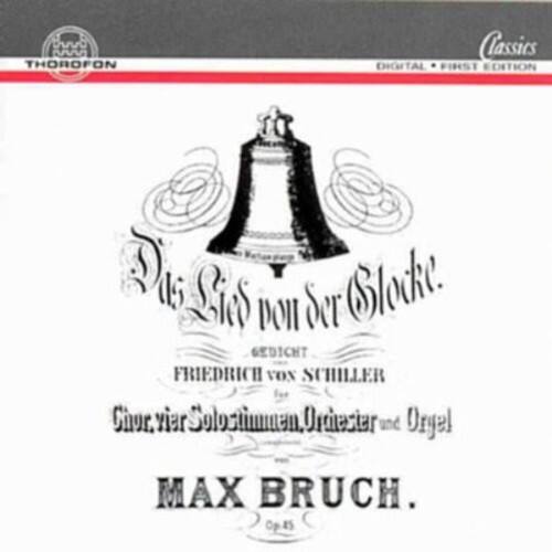 Max Bruch Bell Song Oratorio COMPACT DISCS [CD] - Best Buy