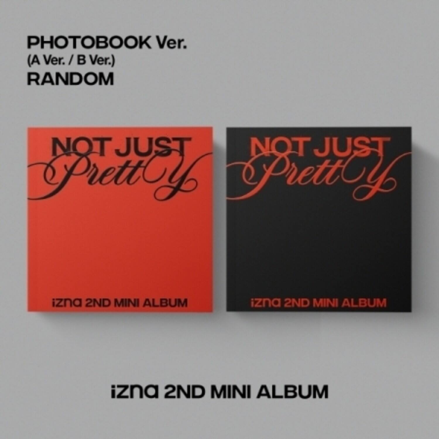 Izna Not Just Pretty Photobook Version incl. 80pg Photobook, Photocard ...