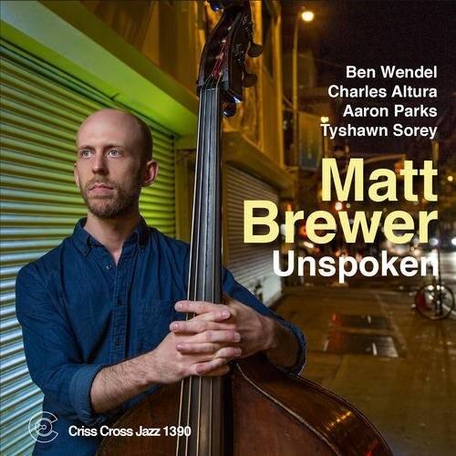 Matt Brewer Unspoken COMPACT DISCS [CD] - Best Buy