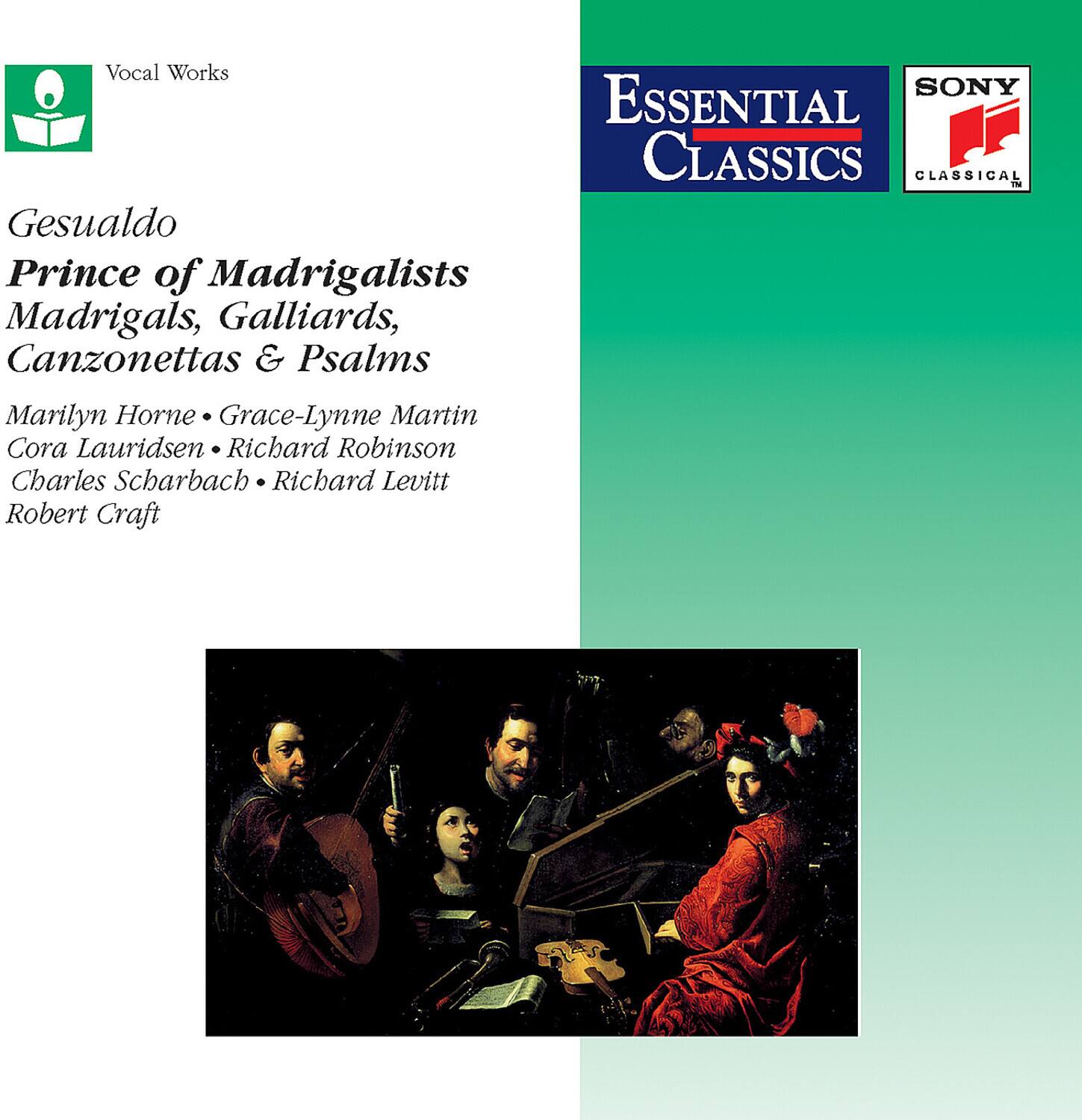 C. Gesualdo Prince of Madrigalists: Madrigals Galliards & COMPACT DISCS ...