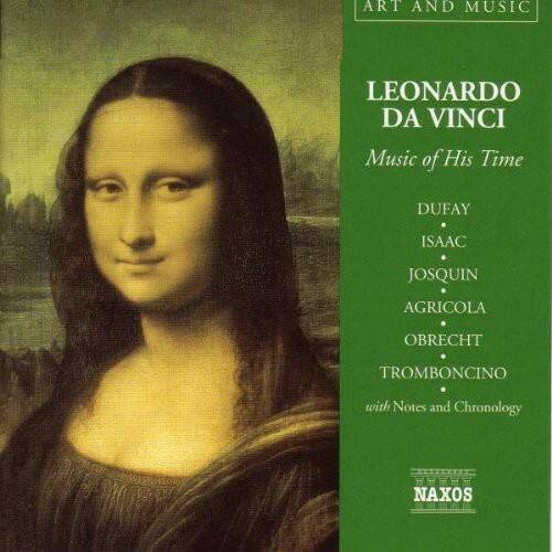 Various Artists Leonardo Da Vinci: Music of His Time / Various COMPACT ...