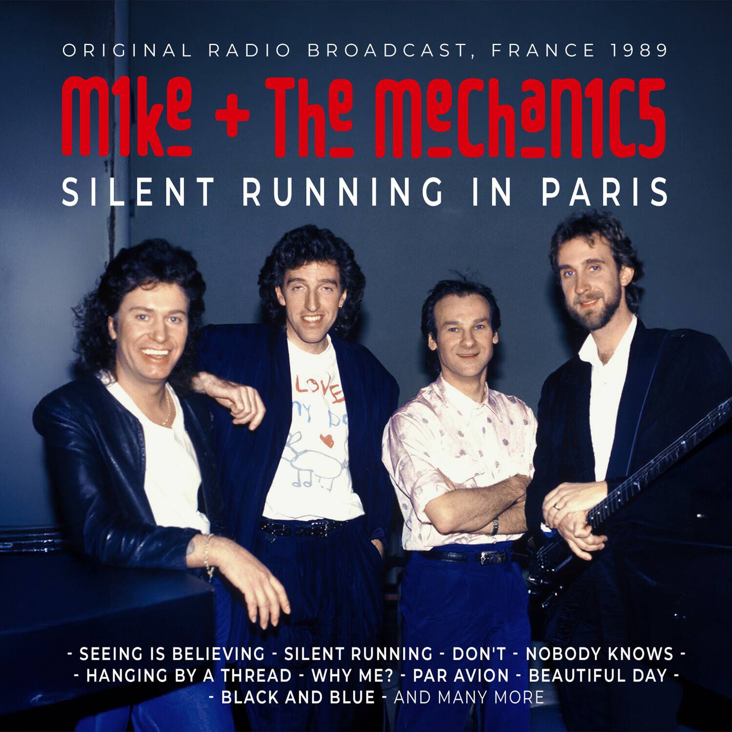 Mike & Mechanics Silent Running In Paris / Radio Broadcast 1989 COMPACT ...