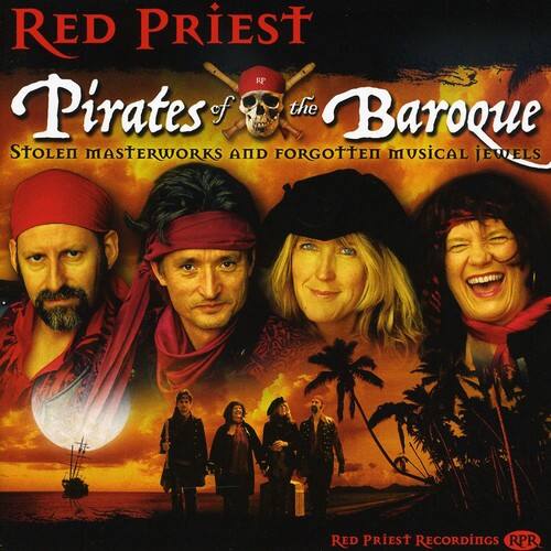 Red Priest Pirates of the Baroque COMPACT DISCS [CD] - Best Buy