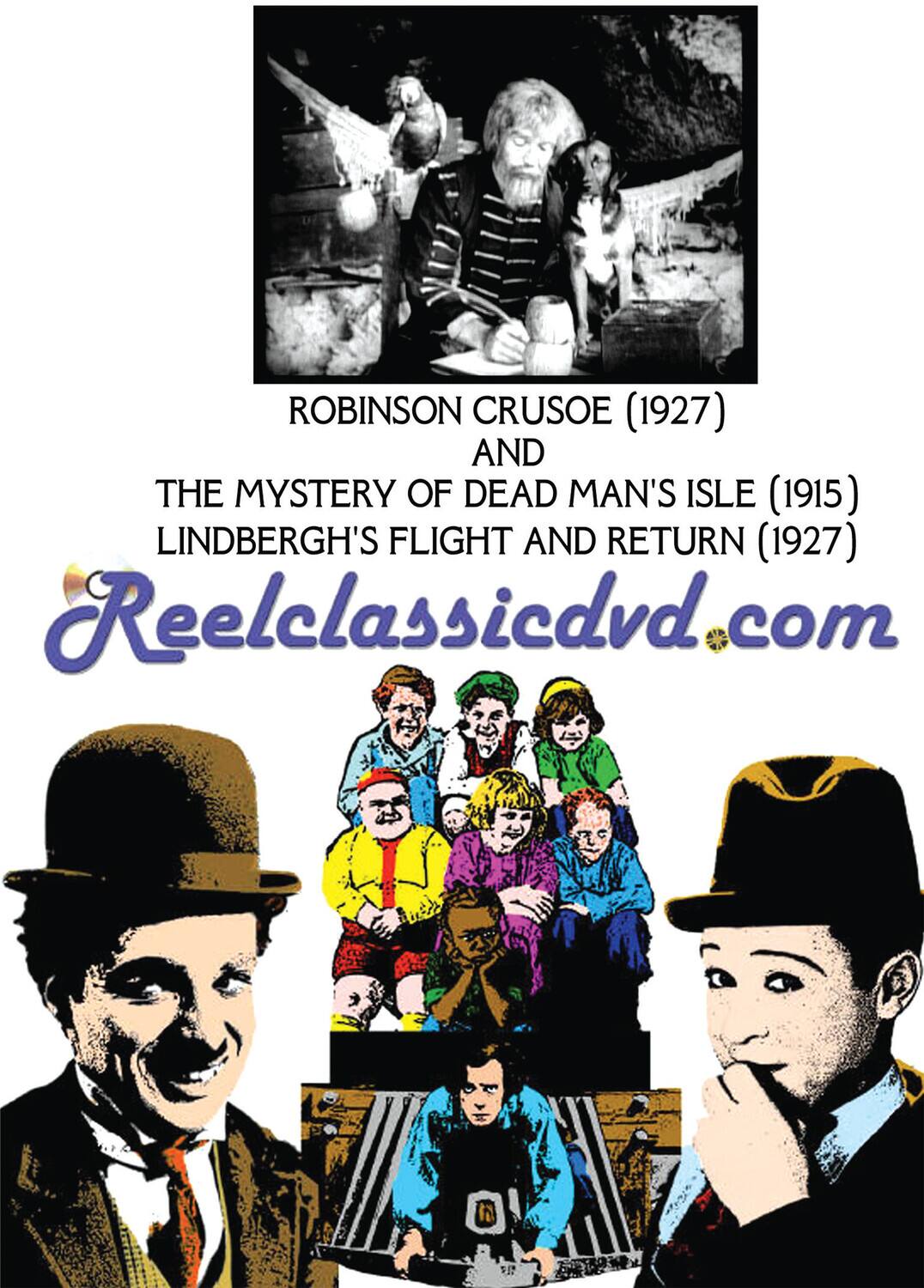 Robinson Crusoe / The Mystery of Dead Man's Isle / Lindbergh's Flight ...