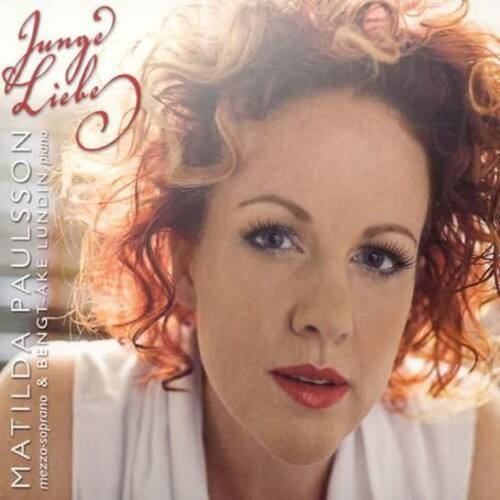 Matilda Paulsson Junge Liebe: Swedish Romantic Songs COMPACT DISCS [CD ...