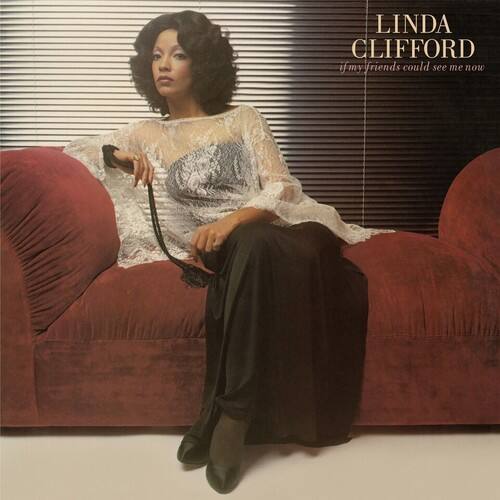 Linda Clifford If My Friends Could See Me Now COMPACT DISCS [CD] - Best Buy