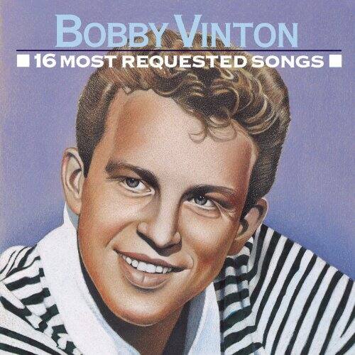 Bobby Vinton 16 Most Requested Songs COMPACT DISCS [CD] - Best Buy