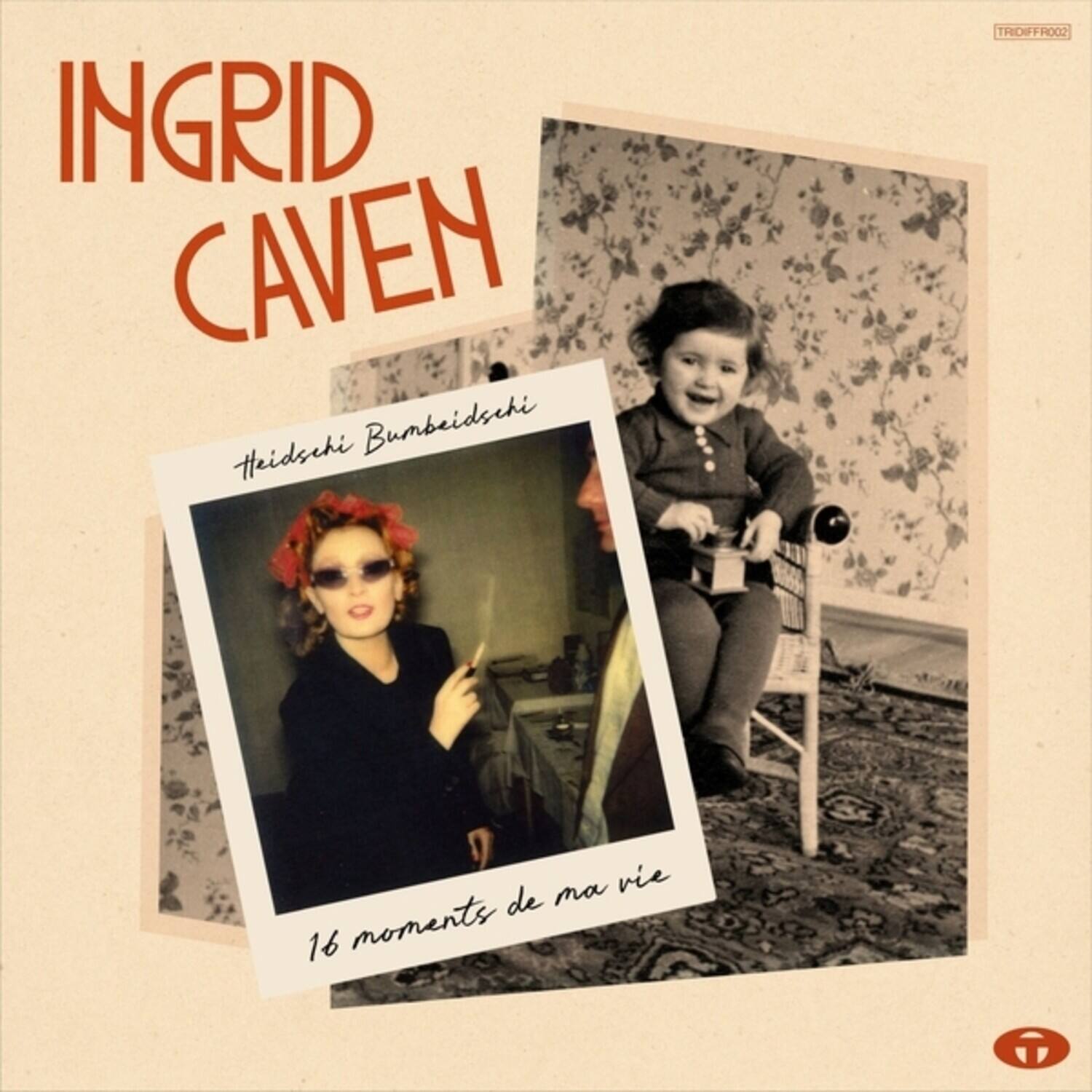 Ingrid Caven Heidschi Bumbeidschi, 16 moments De Ma Vie COMPACT DISCS ...
