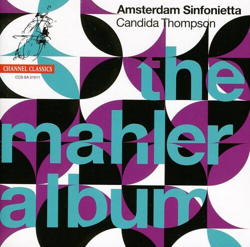Candida Thompson Mahler Album / String Quartet 11 SUPER AUDIO CD [Super ...