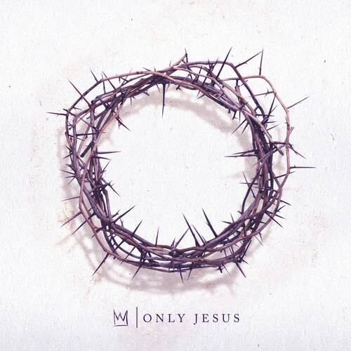 Casting Crowns Only Jesus COMPACT DISCS [CD] - Best Buy