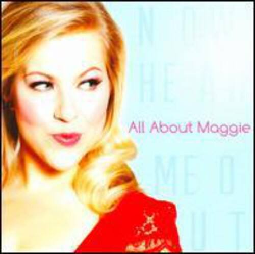 All About Maggie Now Hear Me Out COMPACT DISCS [CD] - Best Buy