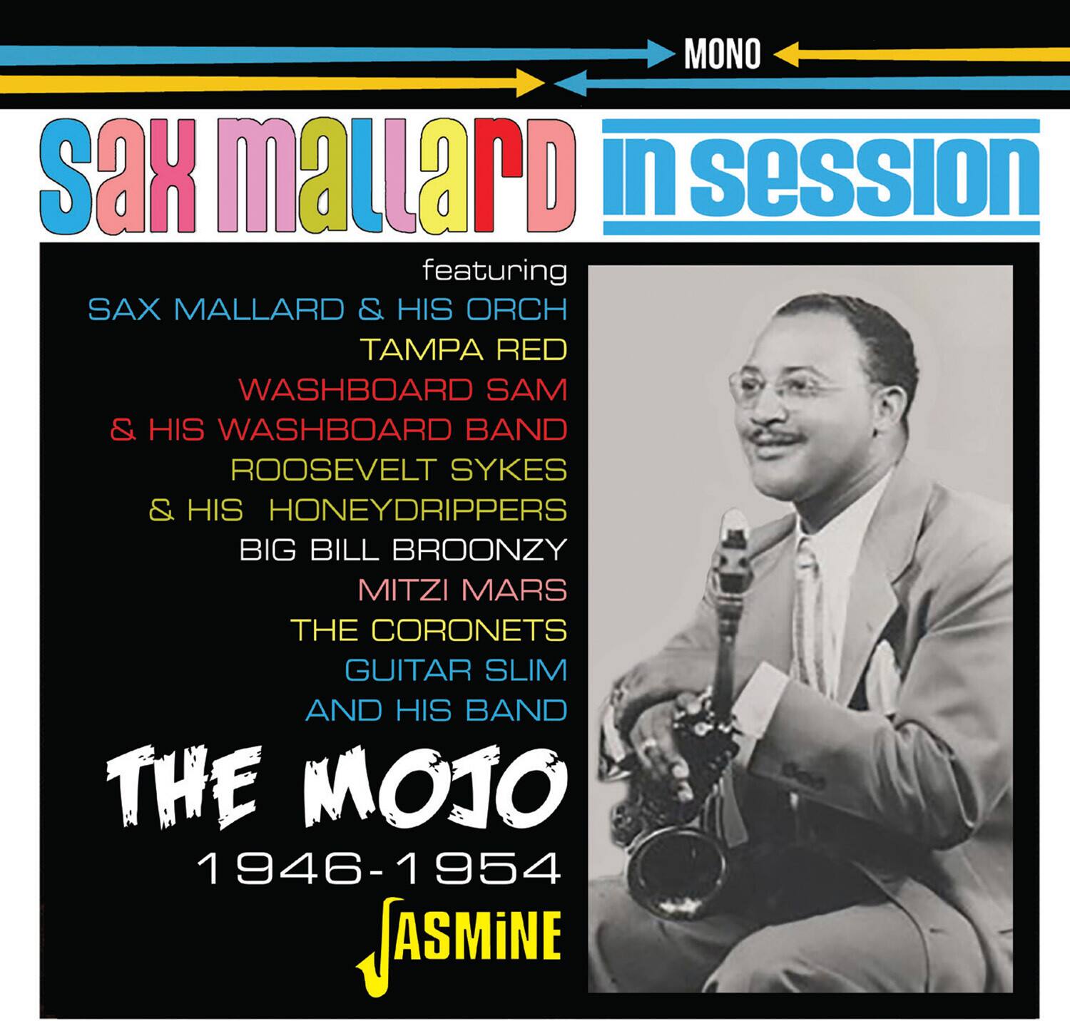 Sax Mallard In Session: The Mojo 1946 1954 COMPACT DISCS [CD] - Best Buy