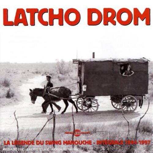 Latcho Drom Integrale 1994 1997: La Legende Du Swing Manouche COMPACT ...