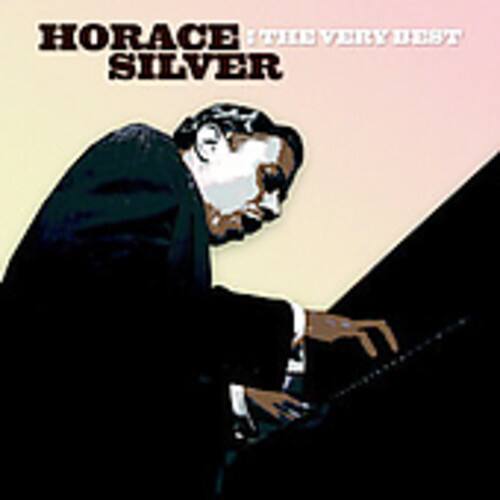 Horace Silver The Very Best COMPACT DISCS [CD] - Best Buy