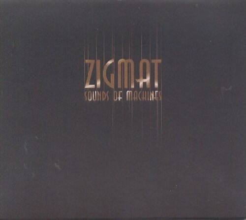 Zigmat Sounds of Machines COMPACT DISCS [CD] - Best Buy