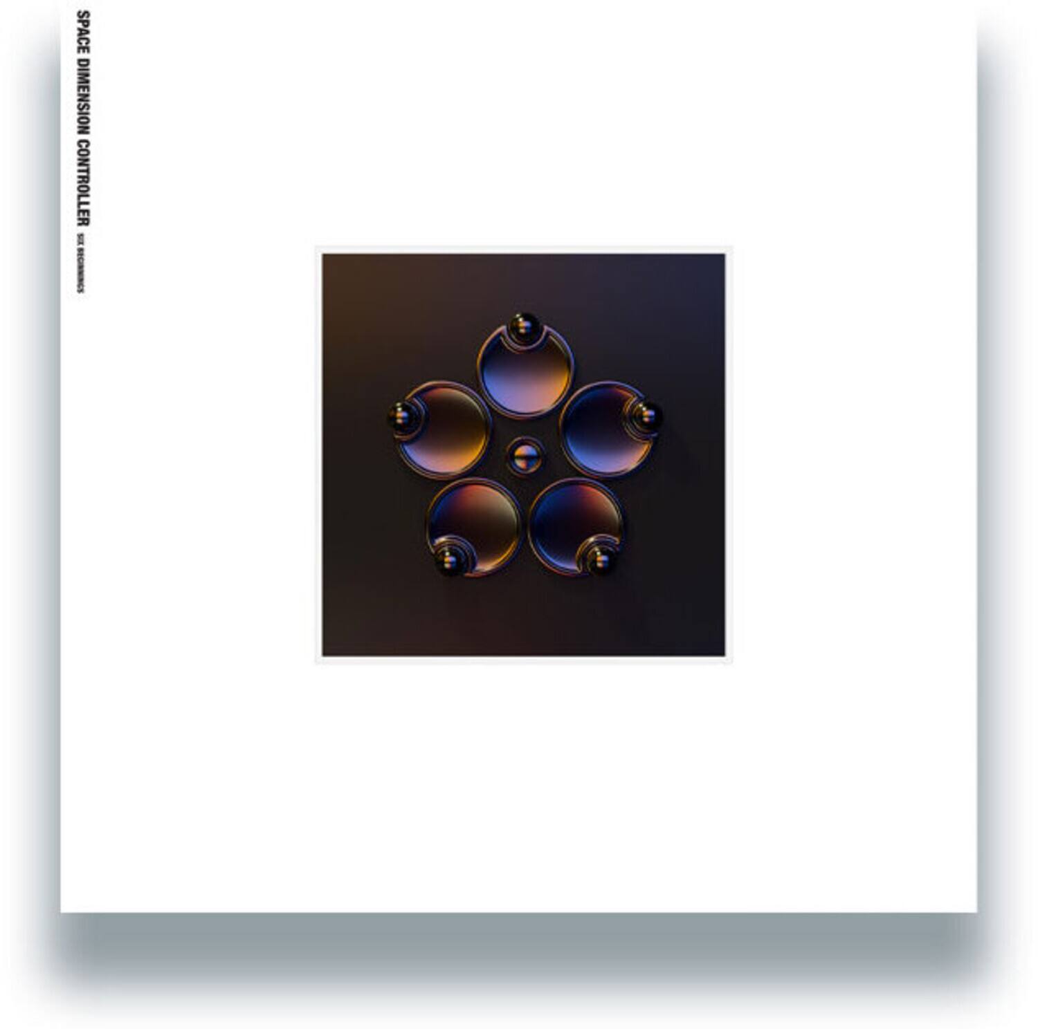 Space Dimension Controller Six Beginnings EP 12 INCH SINGLE [12 inch Vinyl Single] - Best Buy