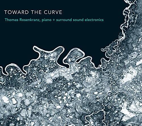 Thomas Rosenkranz Toward the Curve COMPACT DISCS [CD] - Best Buy