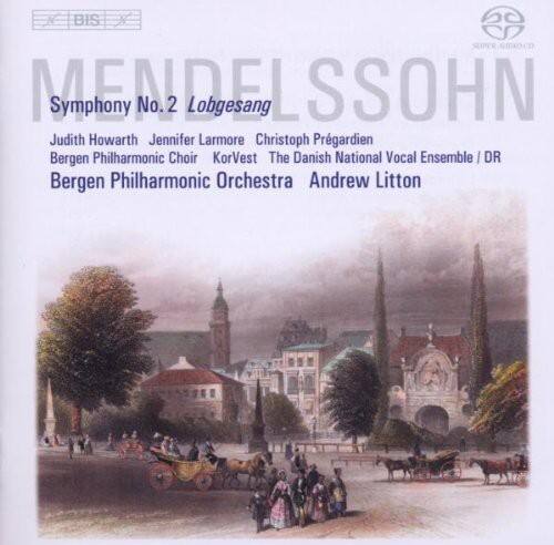 Andrew Litton Lobgesang Symphony 2 SUPER AUDIO CD [Super Audio CD (SACD ...