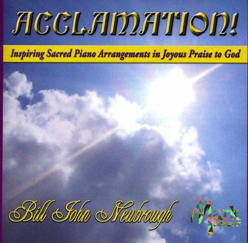 Bill John Newbrough Acclamation COMPACT DISCS [CD] - Best Buy