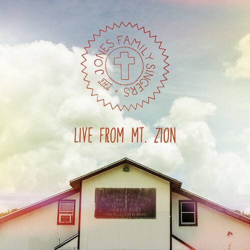 The Jones Family Singers Live from MT. Zion COMPACT DISCS [CD] - Best Buy