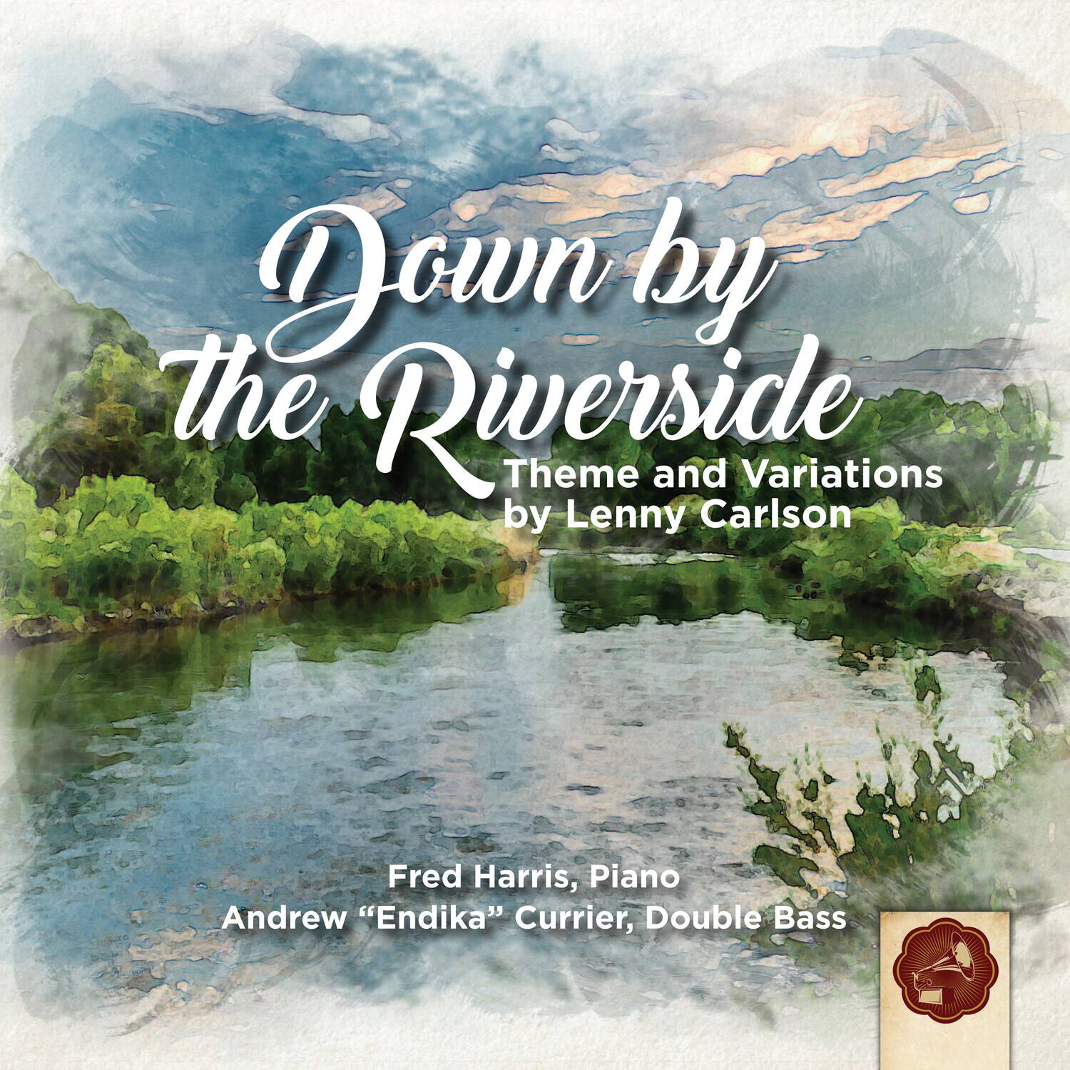 Lenny Carlson Down by the Riverside: Theme and Variations COMPACT DISCS ...
