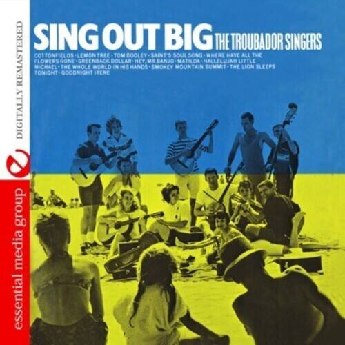 The Troubador Singers Sing Out Big COMPACT DISCS [CD] - Best Buy