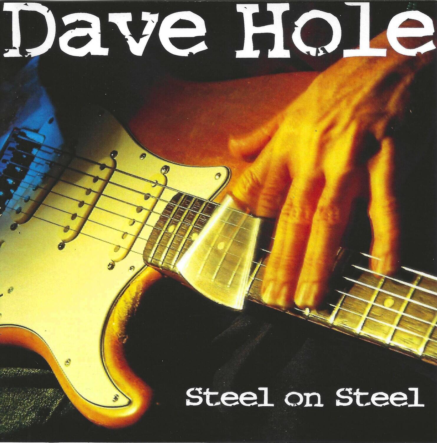 Dave Hole Steel on Steel COMPACT DISCS [CD] - Best Buy