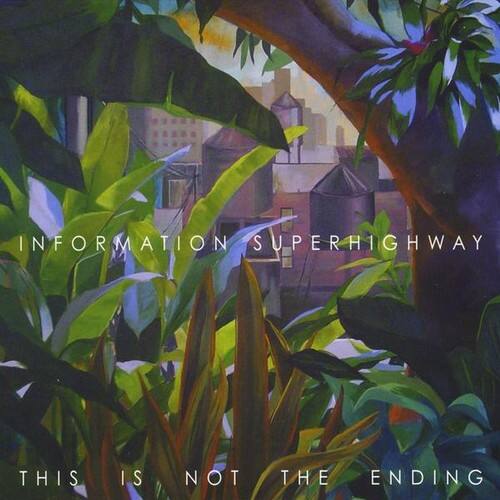 Information Superhighway This Is Not the Ending COMPACT DISCS [CD ...