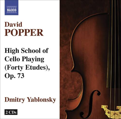 Popper / Yablonsky High School of Cello Playing (40 Etudes) Op. 73 ...