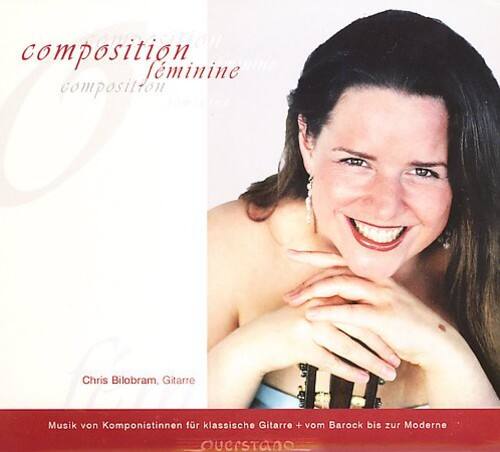 Chris Bilobram Composition Feminine Guitar Music By Women Compose ...