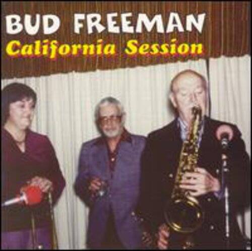 Bud Freeman California Session COMPACT DISCS [CD] - Best Buy
